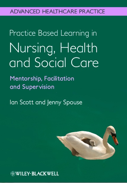 Practice Based Learning in Nursing, Health and Social Care: Mentorship ...
