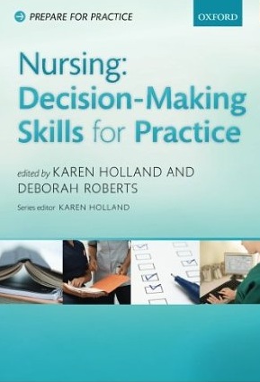 Nursing: Decision-making Skills for Practice | Nursing Times