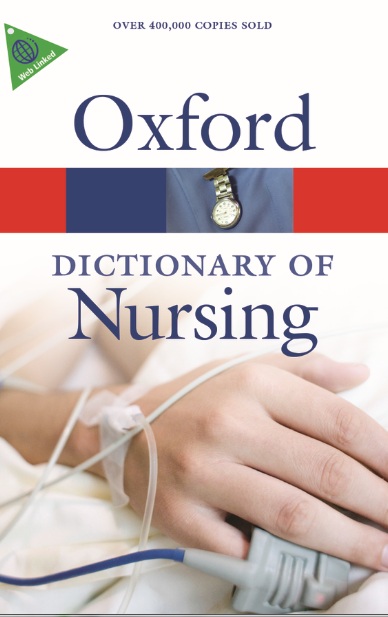 Oxford Dictionary of Nursing- Sixth Edition | Nursing Times
