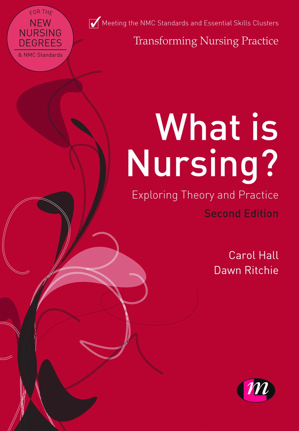 What is Nursing? Exploring Theory and Practice | Nursing Times
