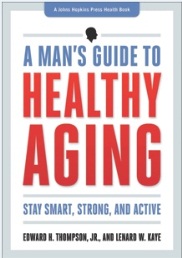 A Man’s Guide To Healthy Aging | Nursing Times