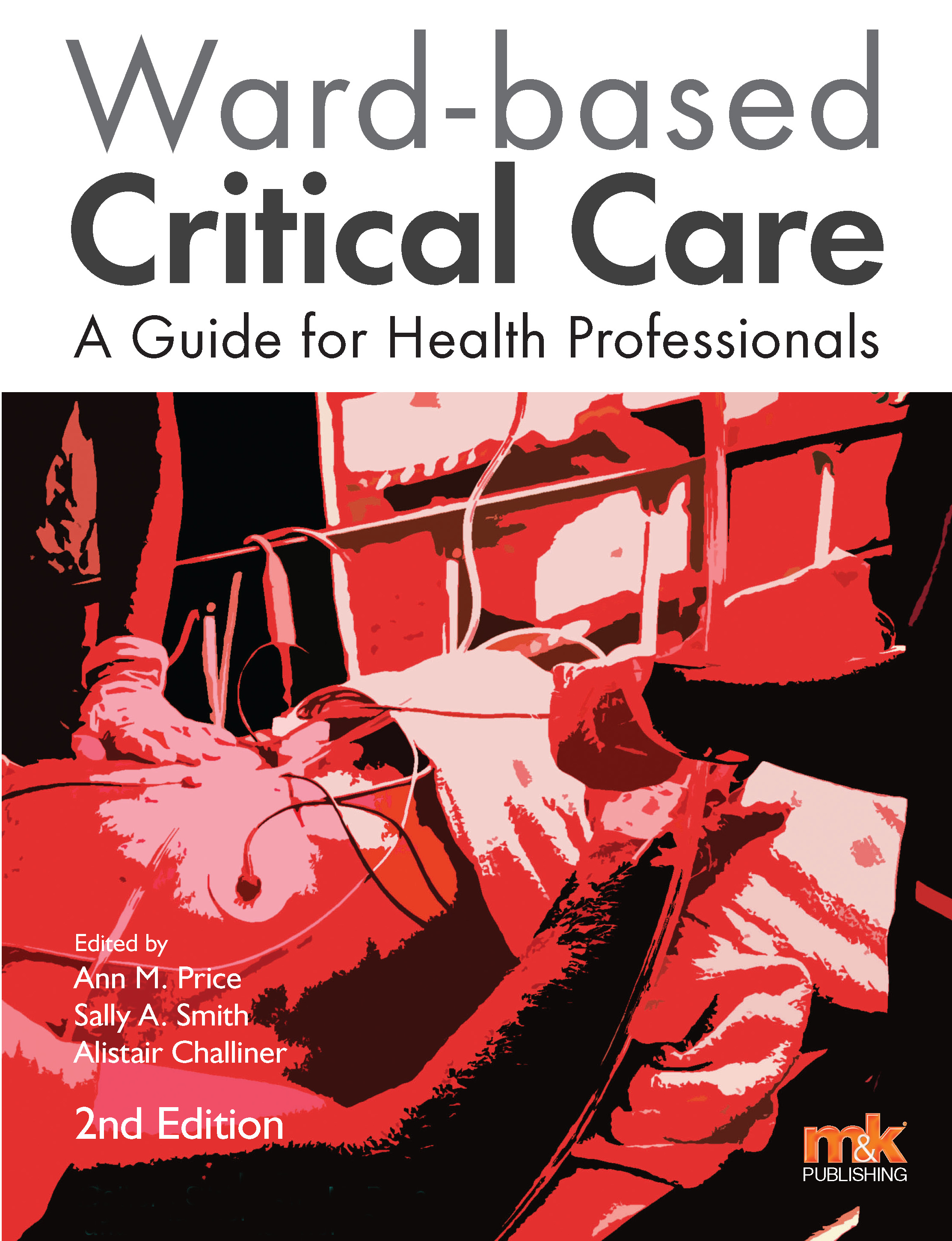 Ward-Based Critical Care – A guide for health Professionals | Nursing Times