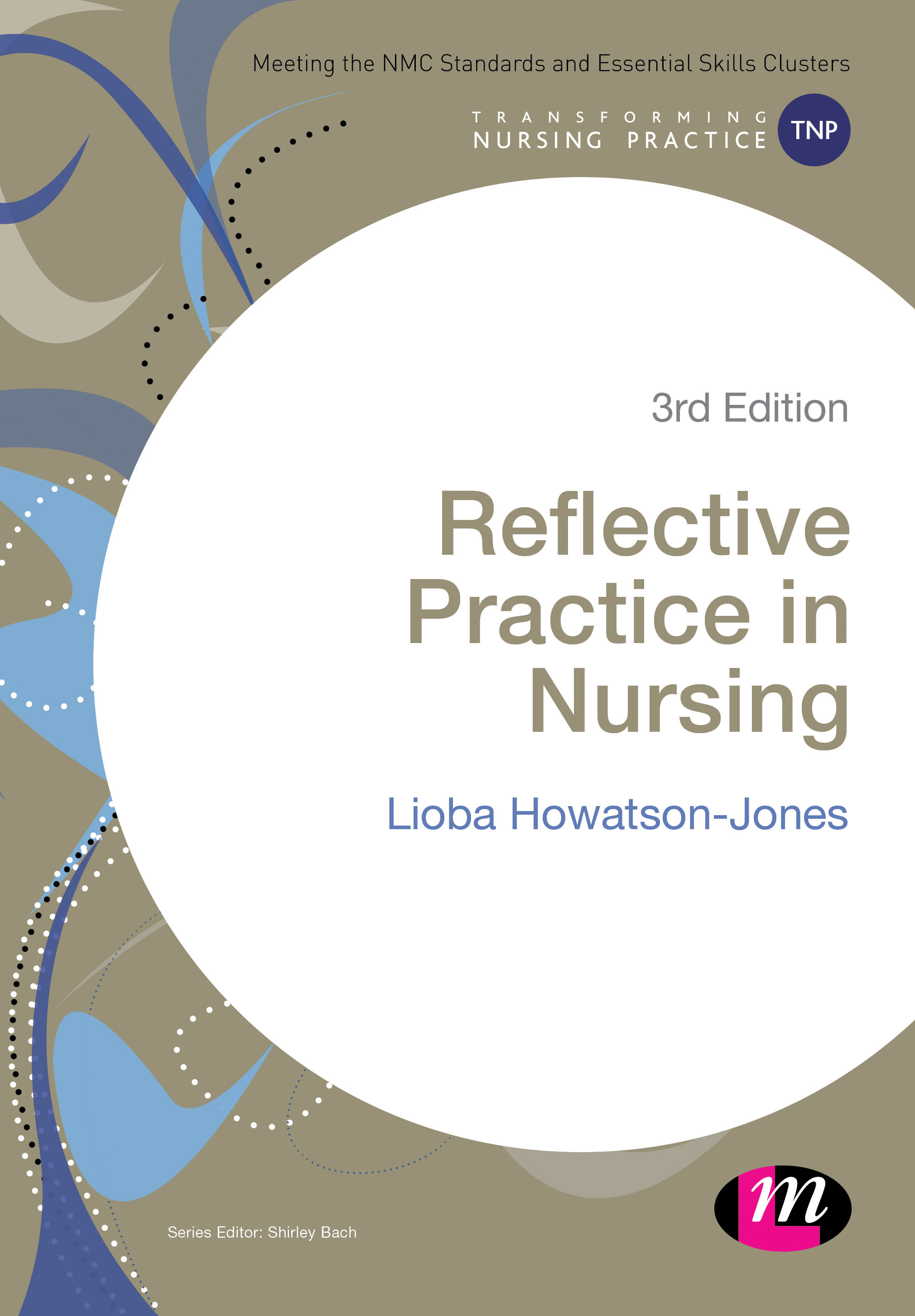 Reflective Practice in Nursing - 3rd edition | Nursing Times