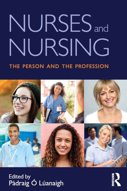 Nurses and Nursing: The person and the profession | Nursing Times