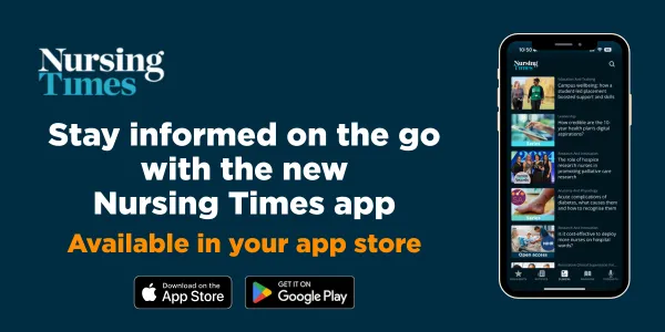 Download the Nursing Times app today | Nursing Times